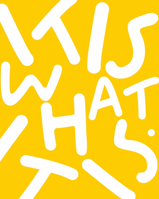 It Is What It Is Wallpaper - happywall.com